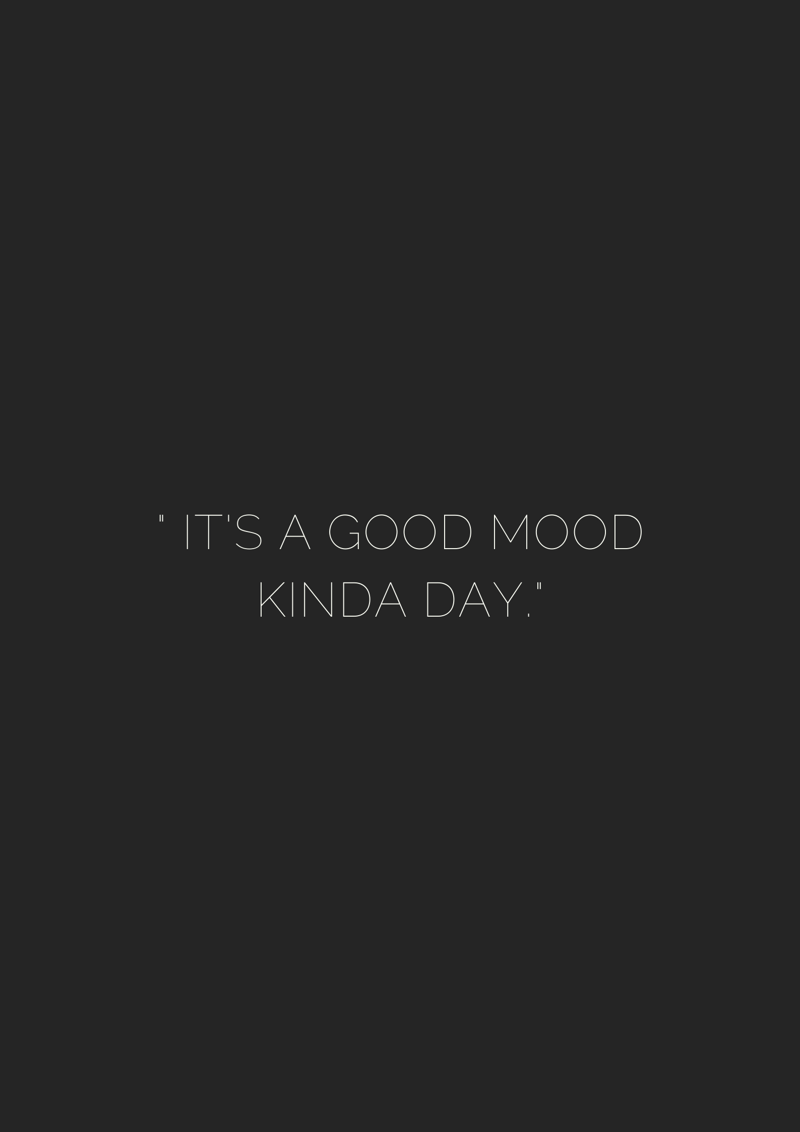 25 Good Mood Quotes to Boost your Mood - museuly